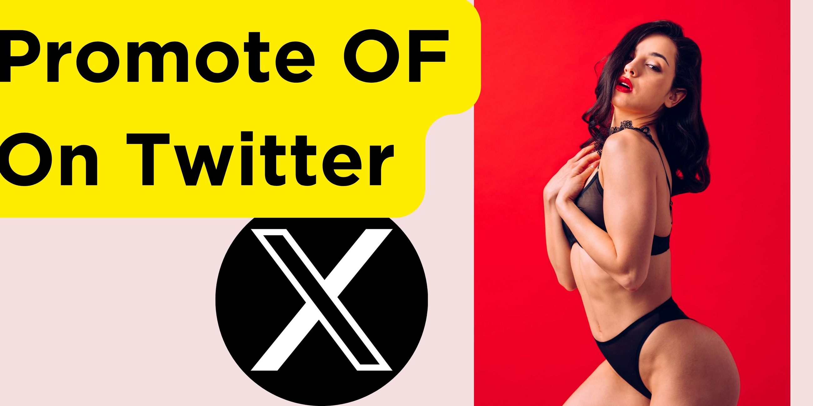 How To Promote OnlyFans on Twitter With Tips & Tricks